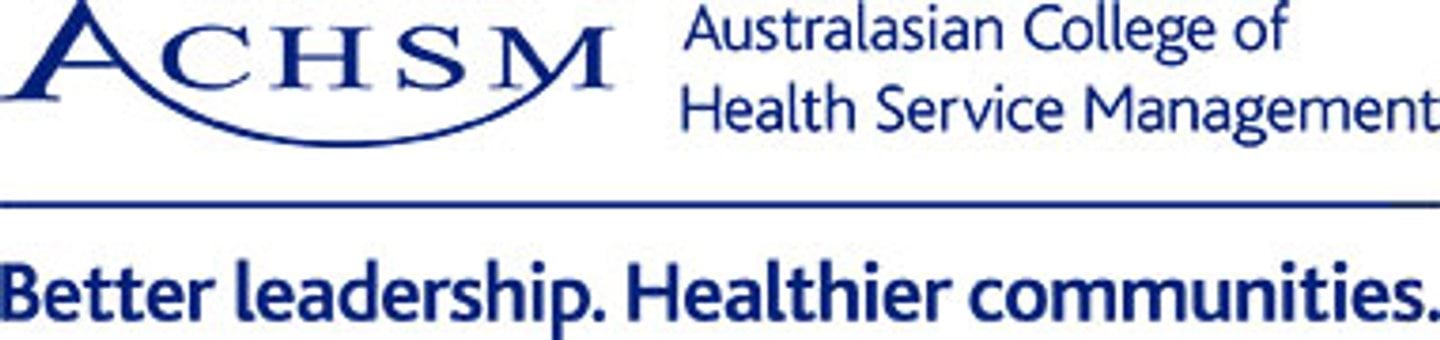 Australasian College of Health Service Management (ACHSM) | vmia.vic.gov.au